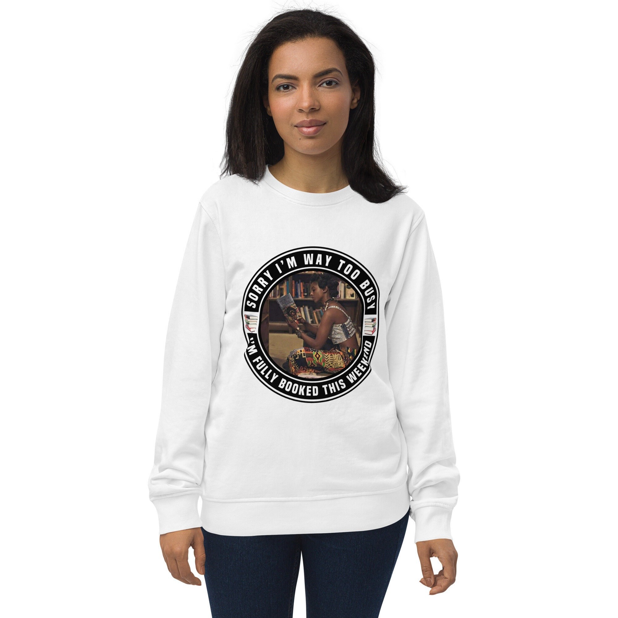 Sorry I’m Fully Booked This Weekend Unisex Organic Sweatshirt - Etsy