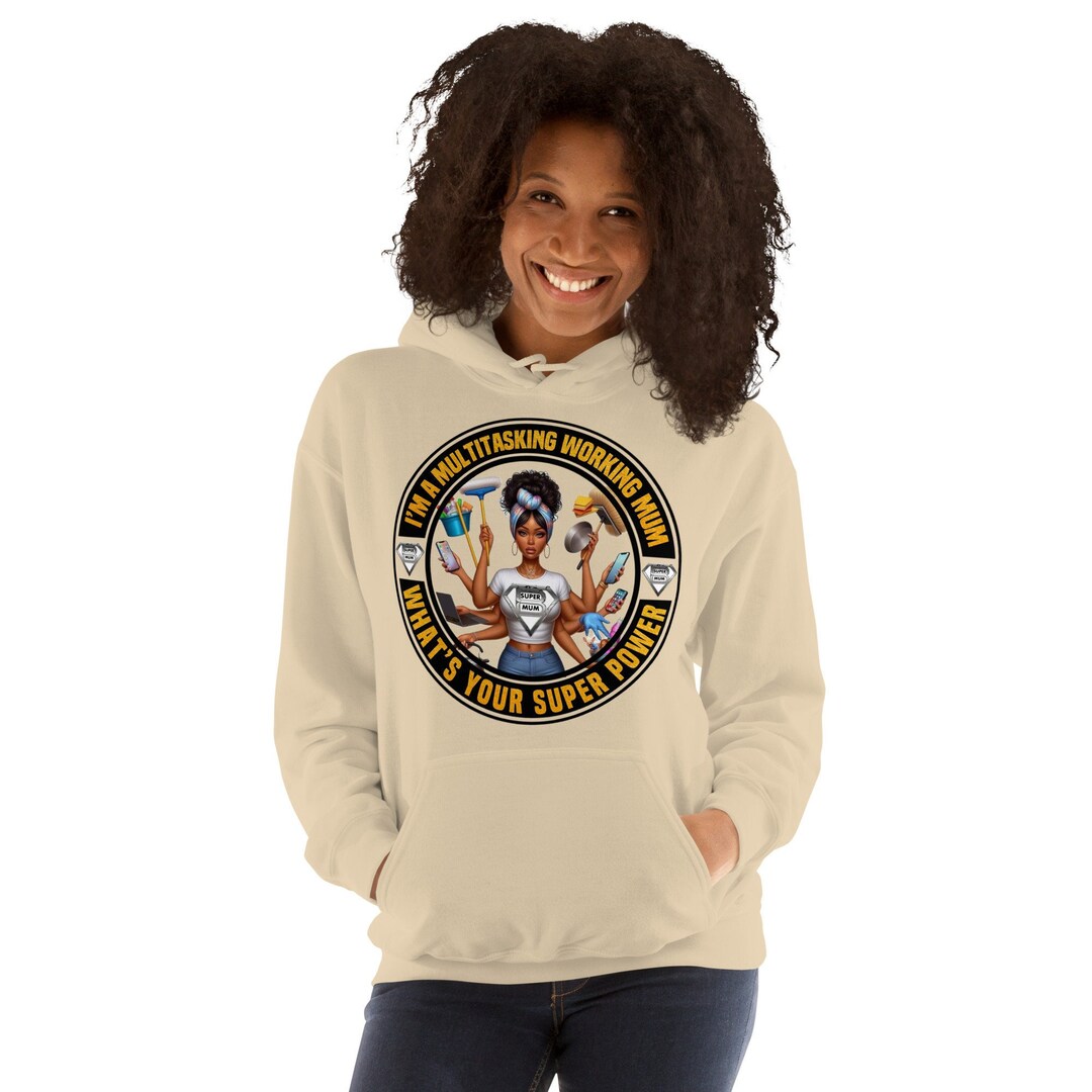 Multitasking, Pretty Strong, Super Working Mum Women’s Pullover Hoodie ...