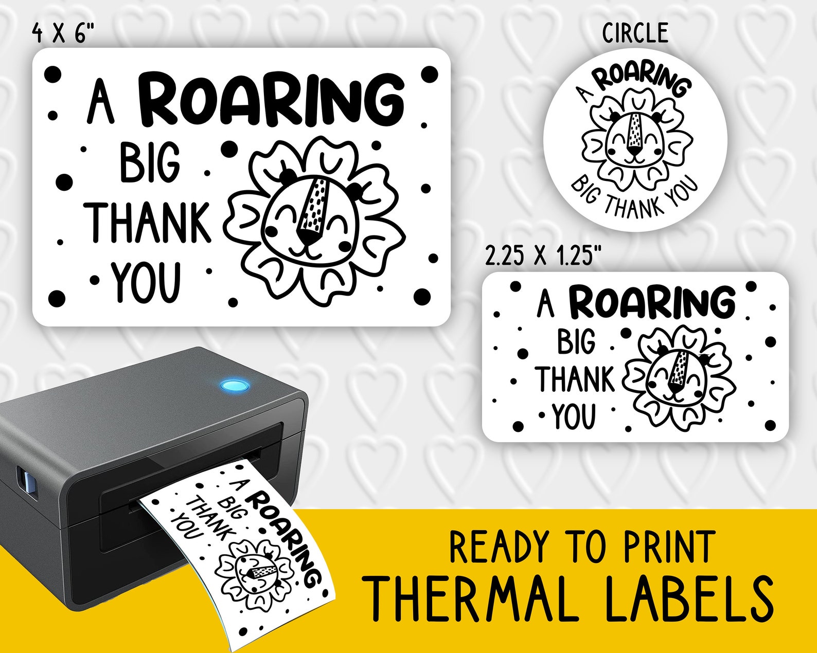 A Roaring Big Thank You Thermal Label Designs | Small Business and ...