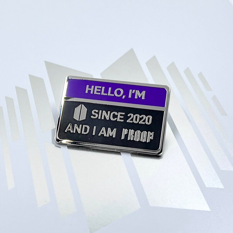 BTS Hello I'm Army Since 2020 and I Am Proof Enamel Pin - Etsy
