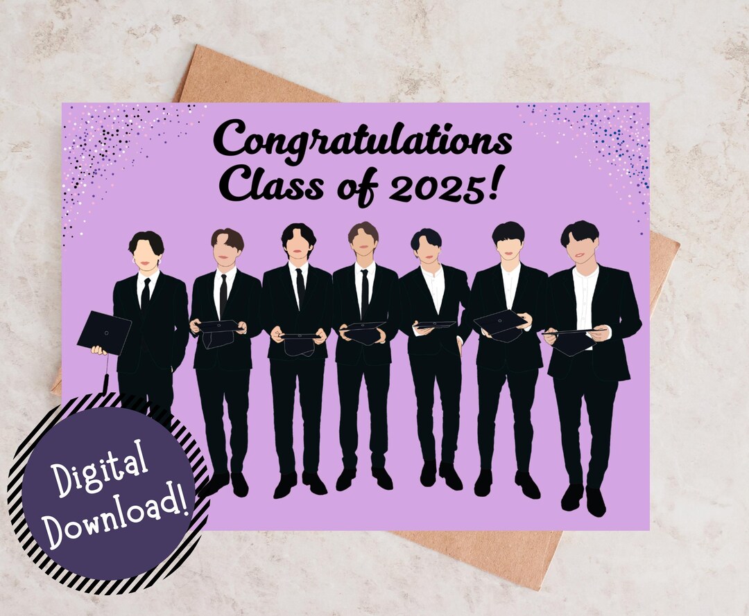 Printable BTS Congratulations Class of 2025 Graduation Greeting Card ...