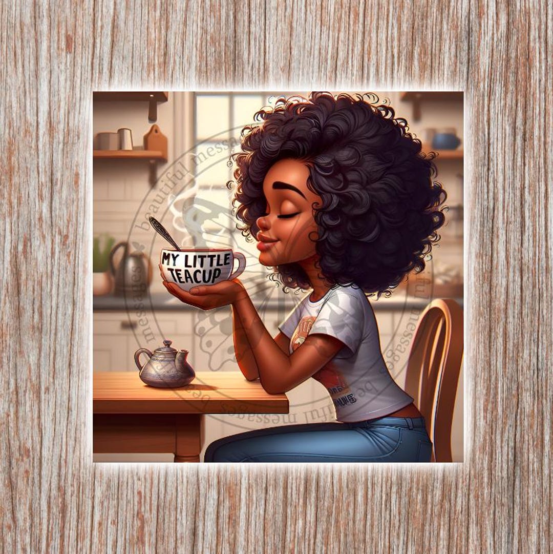PNG - My Little Teacup; Black Woman; Afro; Tea; Tumbler File; 20oz ...