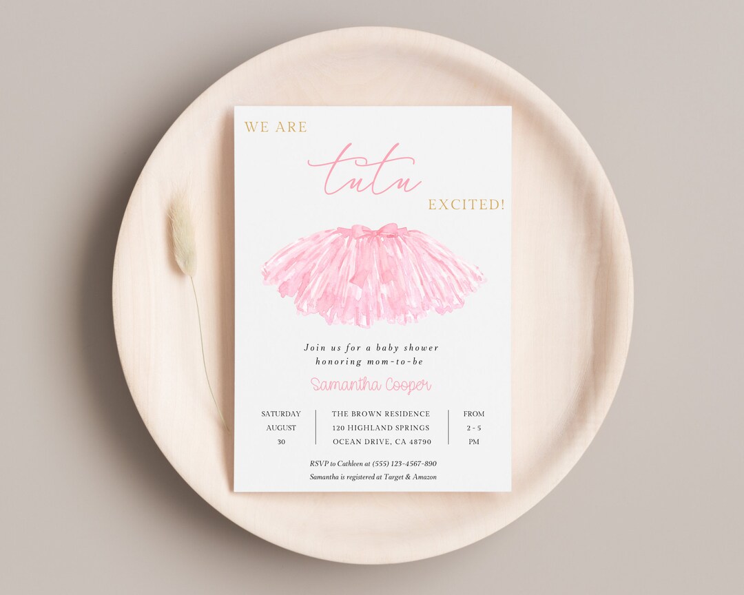 Tutu Baby Shower Invitation, Were Tutu Excited Baby Shower Invite, Tutu ...