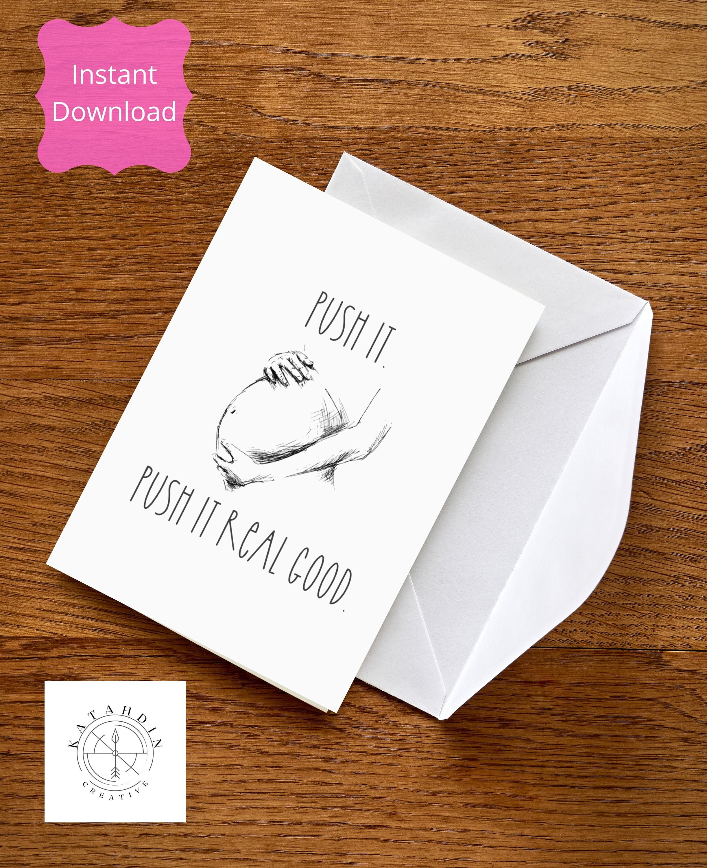 Printable Card, Push It Push It Real Good, Instant Download, Digital ...