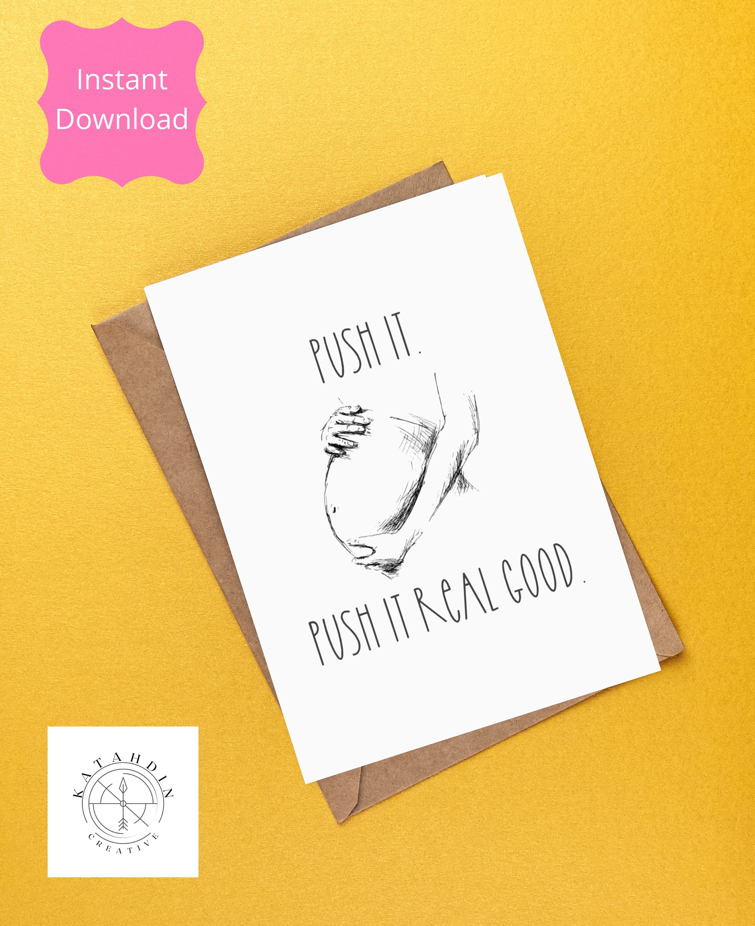 Printable Card, Push It Push It Real Good, Instant Download, Digital ...