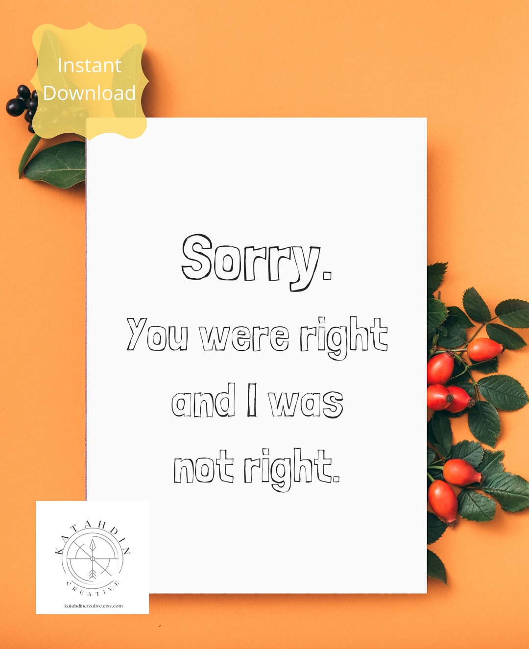Printable Card, Sorry You Were Right and I Was Not Right, Instant ...