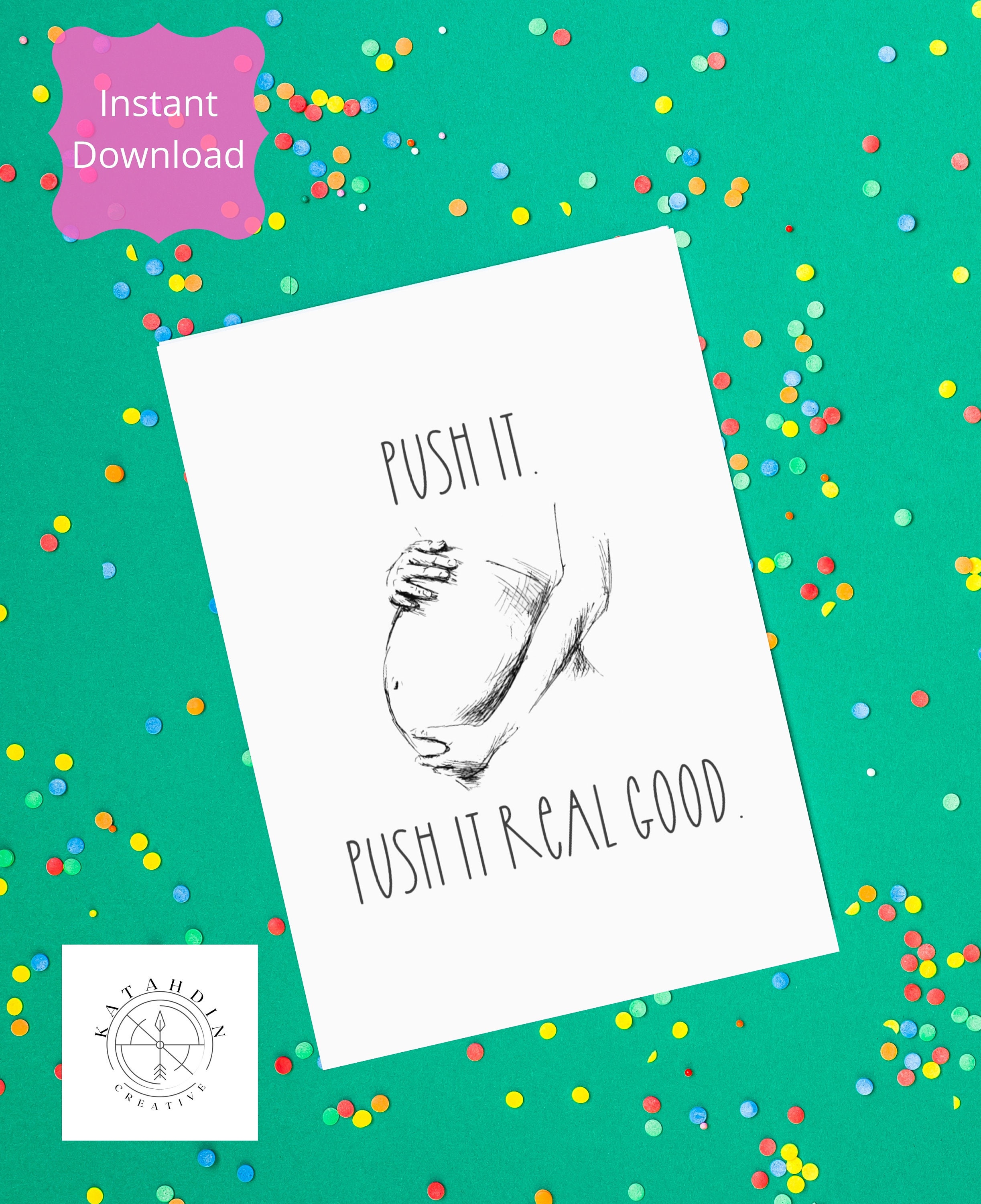 Printable Card, Push It Push It Real Good, Instant Download, Digital ...