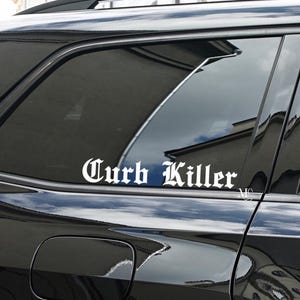 Curb Killer Car Decal, Trendy Car Decal for Women, Cute Car Accessories ...