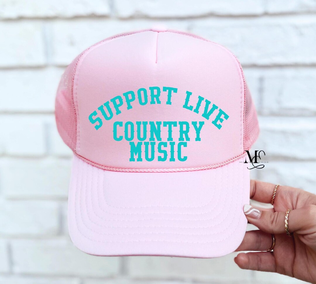 Support Live Country Music Trucker Hat, Trending Trucker Hats, Western ...