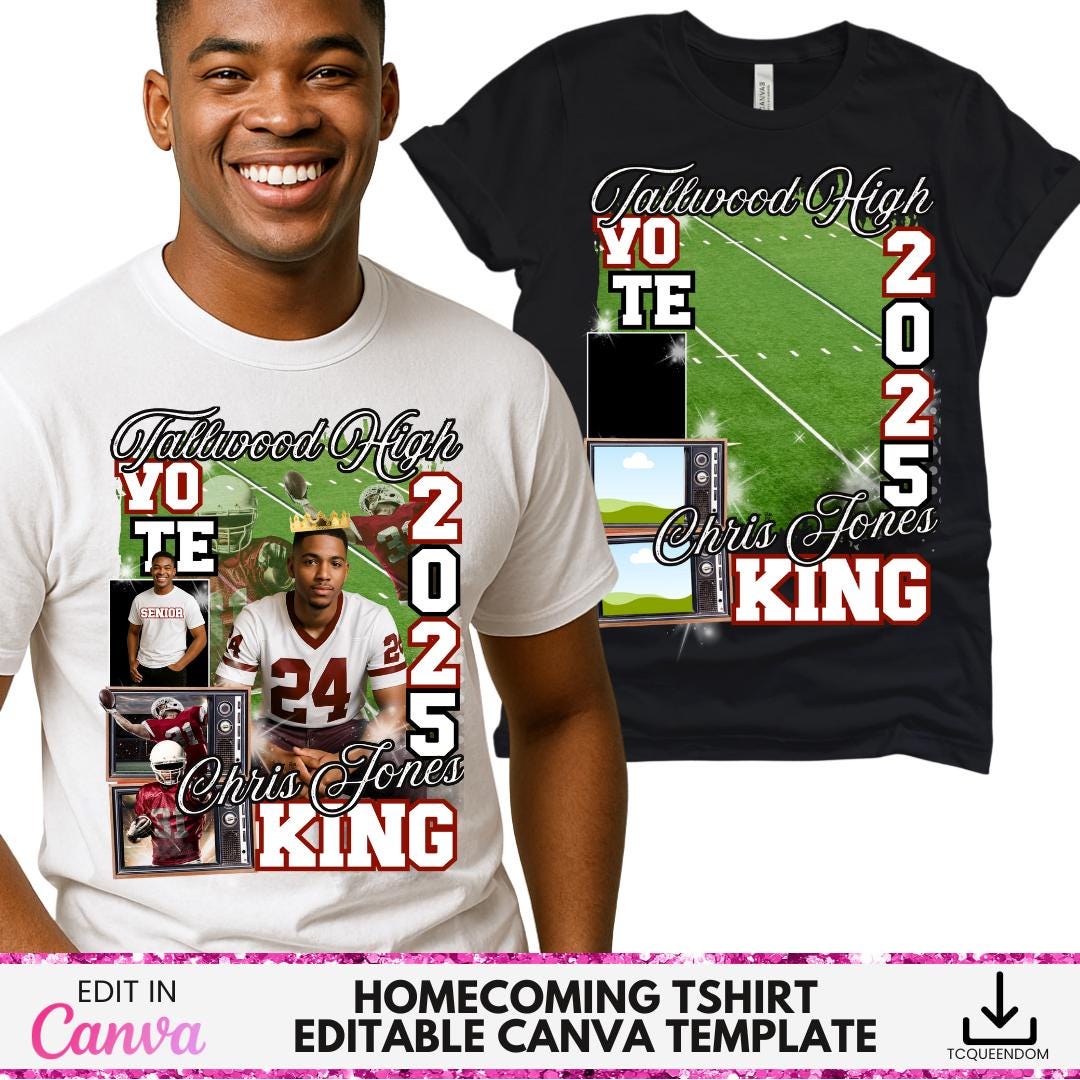 Vote Homecoming King T-shirt Template, Canva Homecoming, Class of 2026 ...