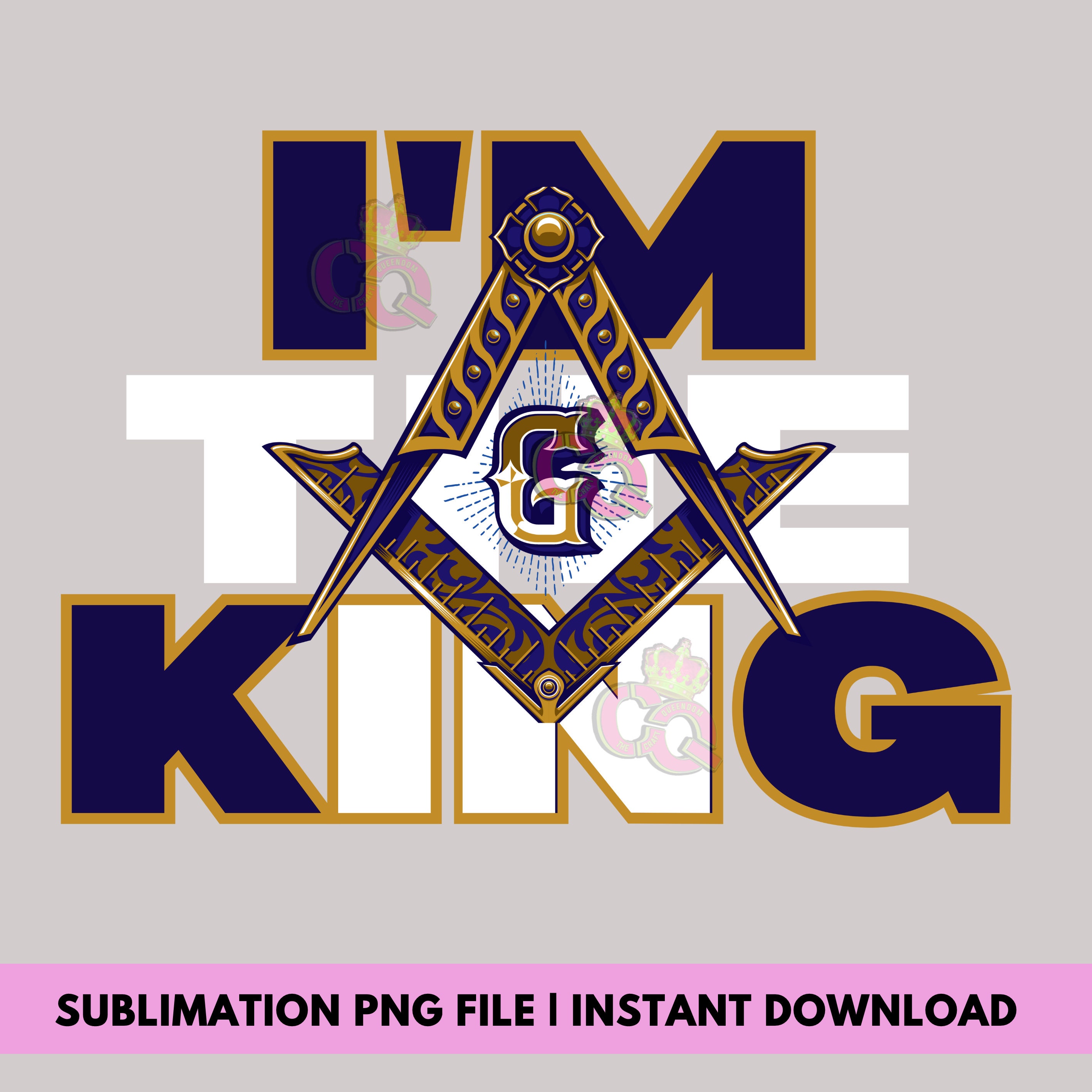 Masonic Tshirt Im the King PNG, Mason Sublimation PNG, Mason, Masonic ...