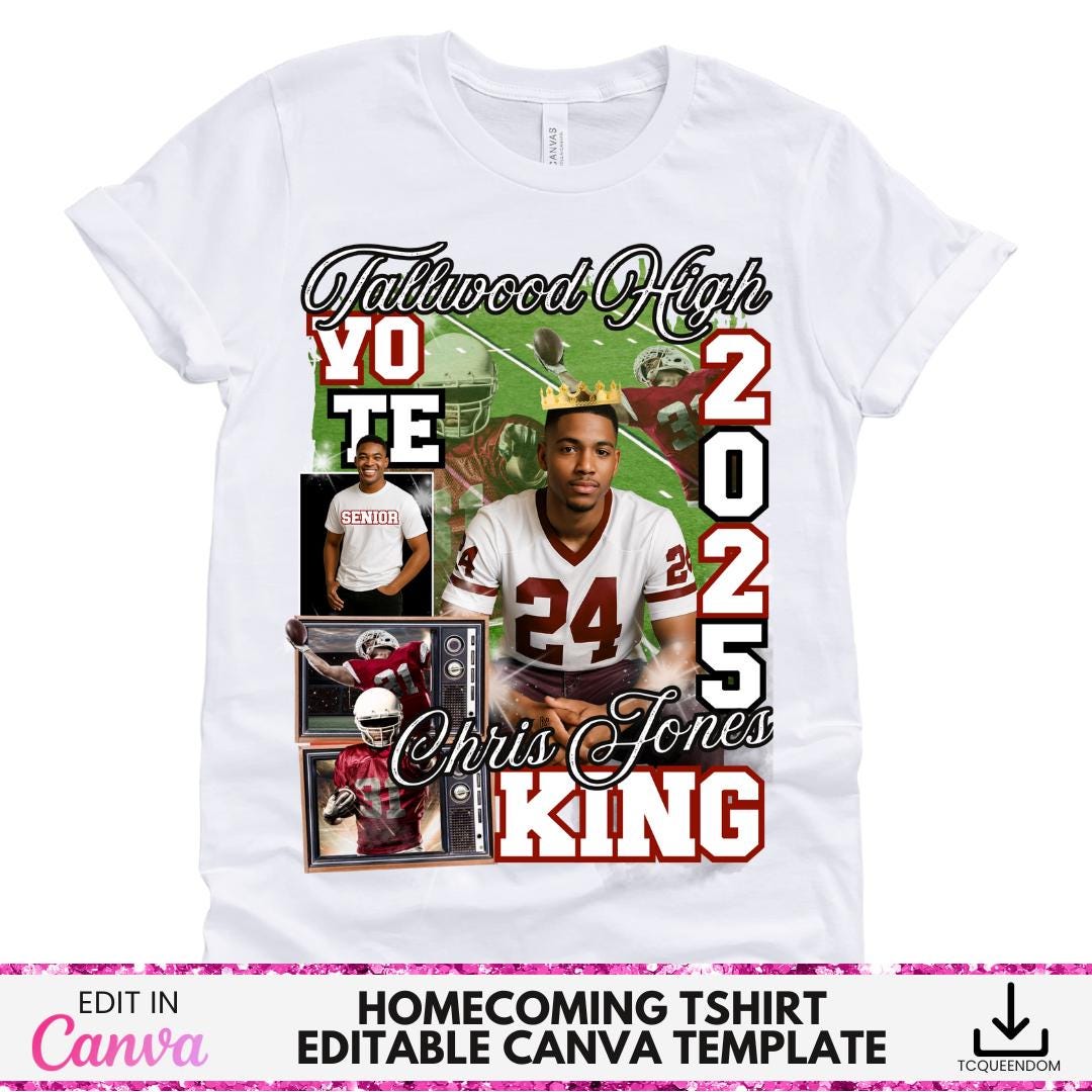 Vote Homecoming King T-shirt Template, Canva Homecoming, Class of 2026 ...