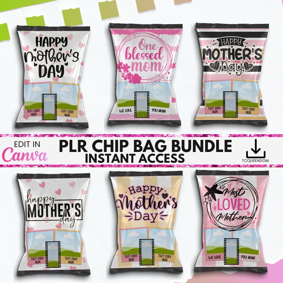 Mothers Day Chip Bag Bundle, Mothers Day Canva, Canva Chip Bag, Mom ...