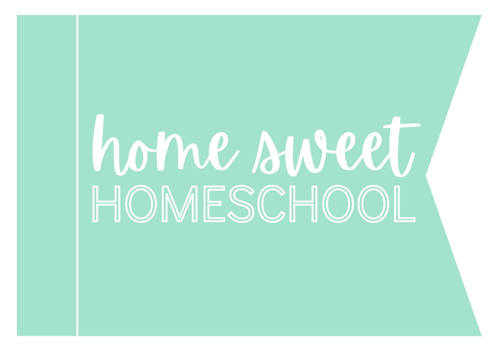 Printable Homeschool Banner | First Day of School Flag | Homeschool ...