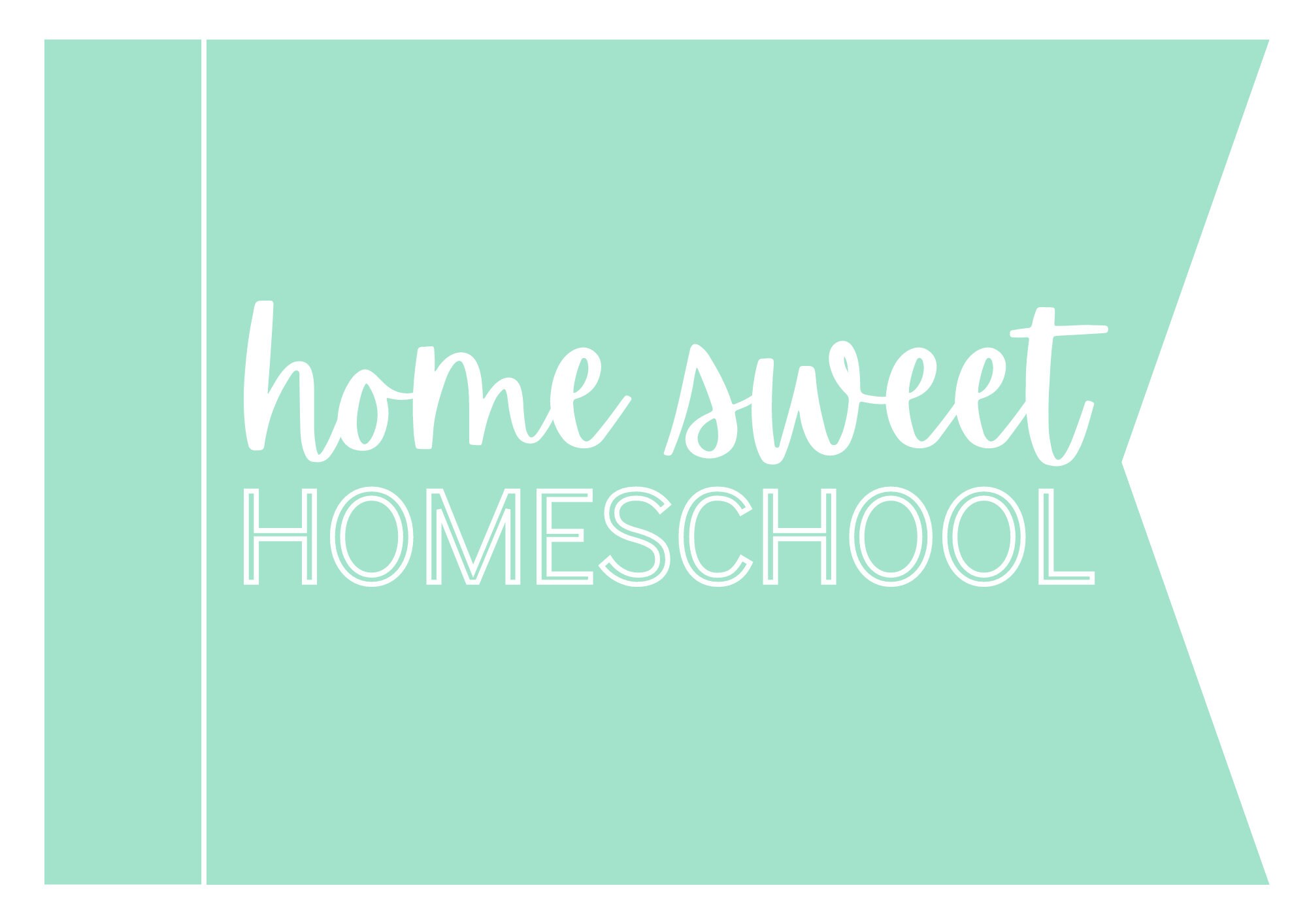 Printable Homeschool Banner | First Day of School Flag | Homeschool ...