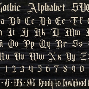 GOTHIC Alphabet SVG, Old English Font SVG, Blackletter Svg, Gothic ...