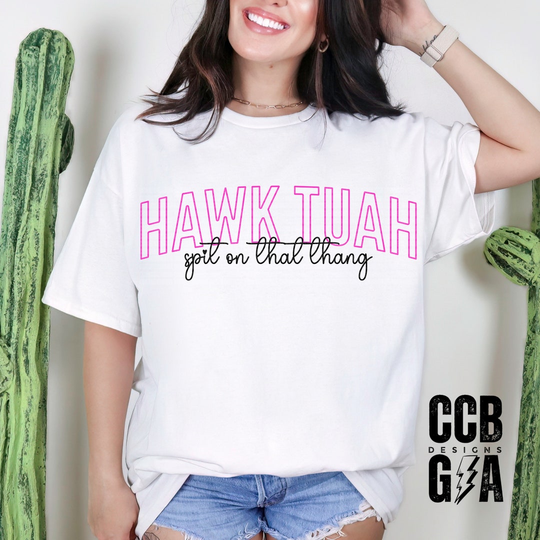 HAWK TUAH PNG Spit on That Thang Png Funny Png Viral Video Meme Trendy ...