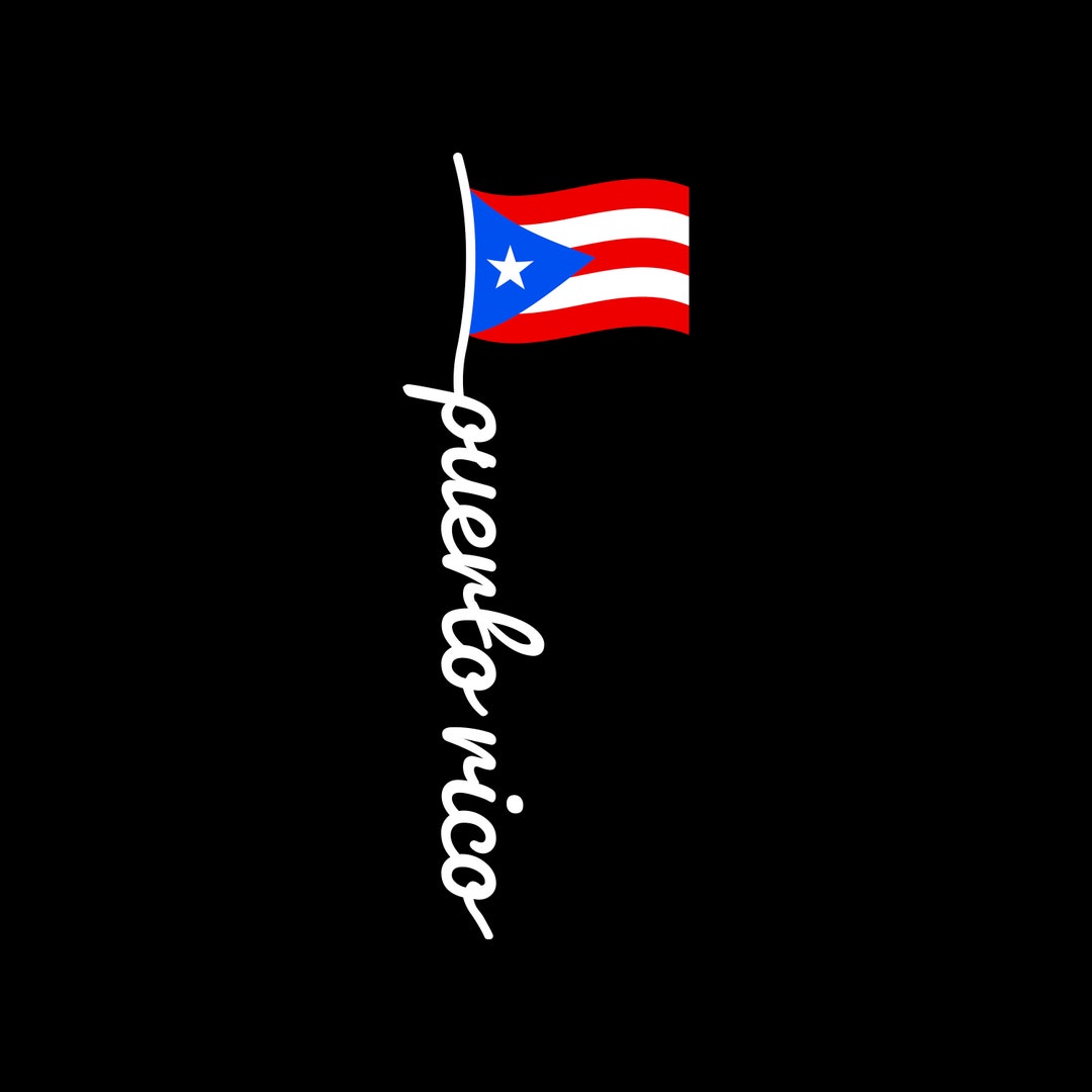 Puerto Rico Flagpole Script SVG Cricut File Puerto Rican Flag Boricua ...