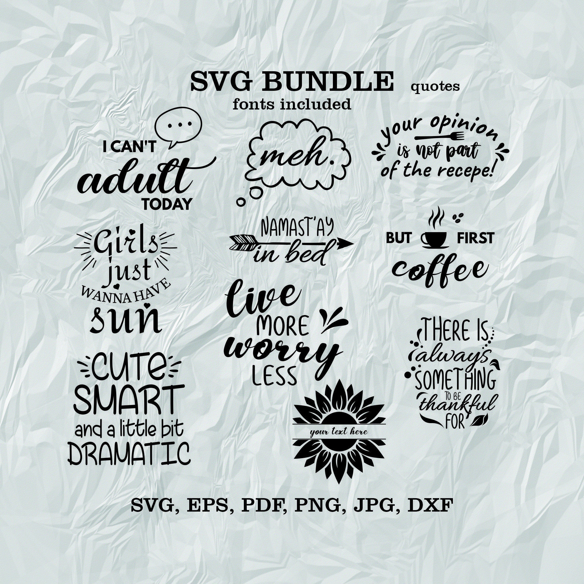 Svg Quotes, Quotes Bundle, Svg Cut File, Funny Svg Quotes, Quotes Cut ...