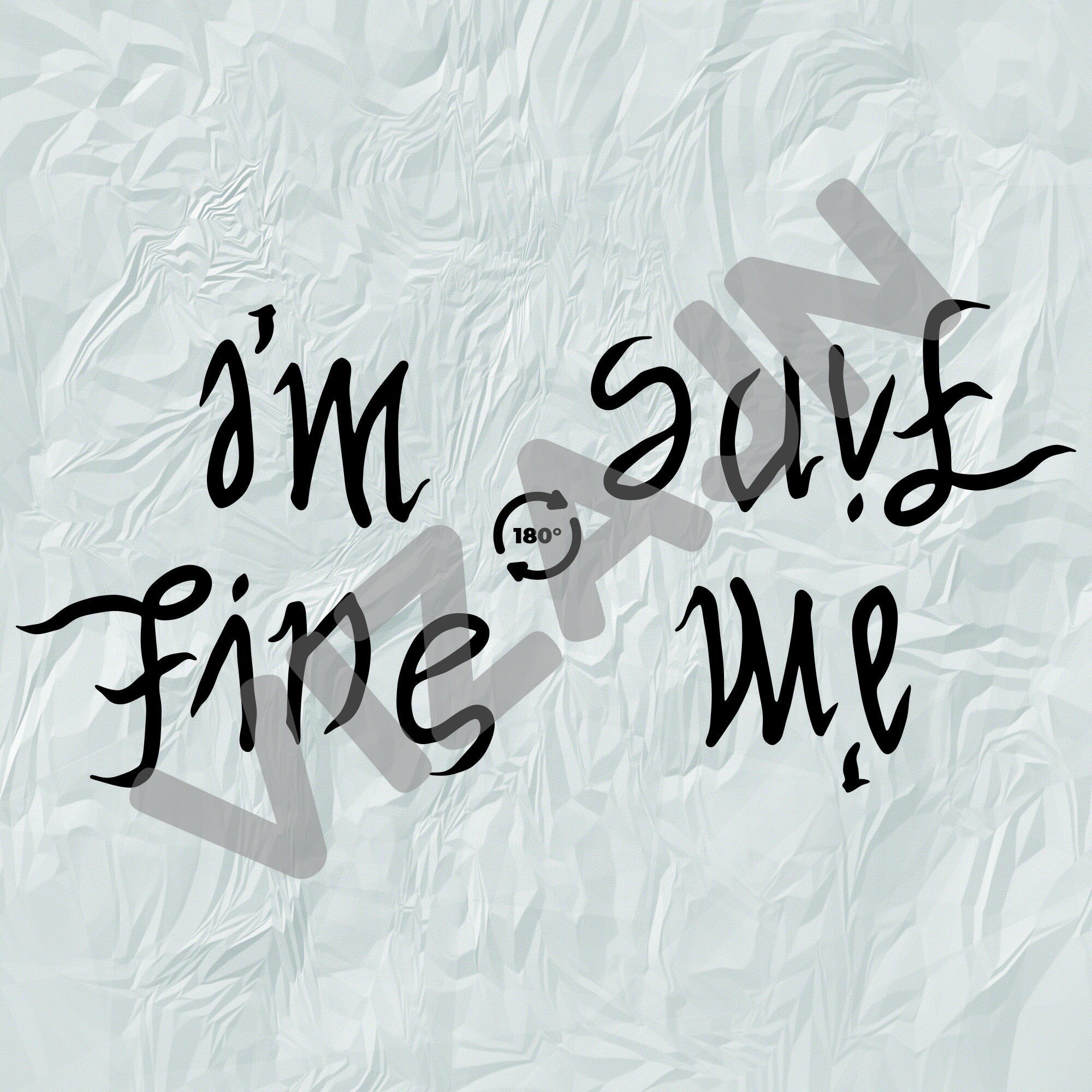 Im Fine Help Me