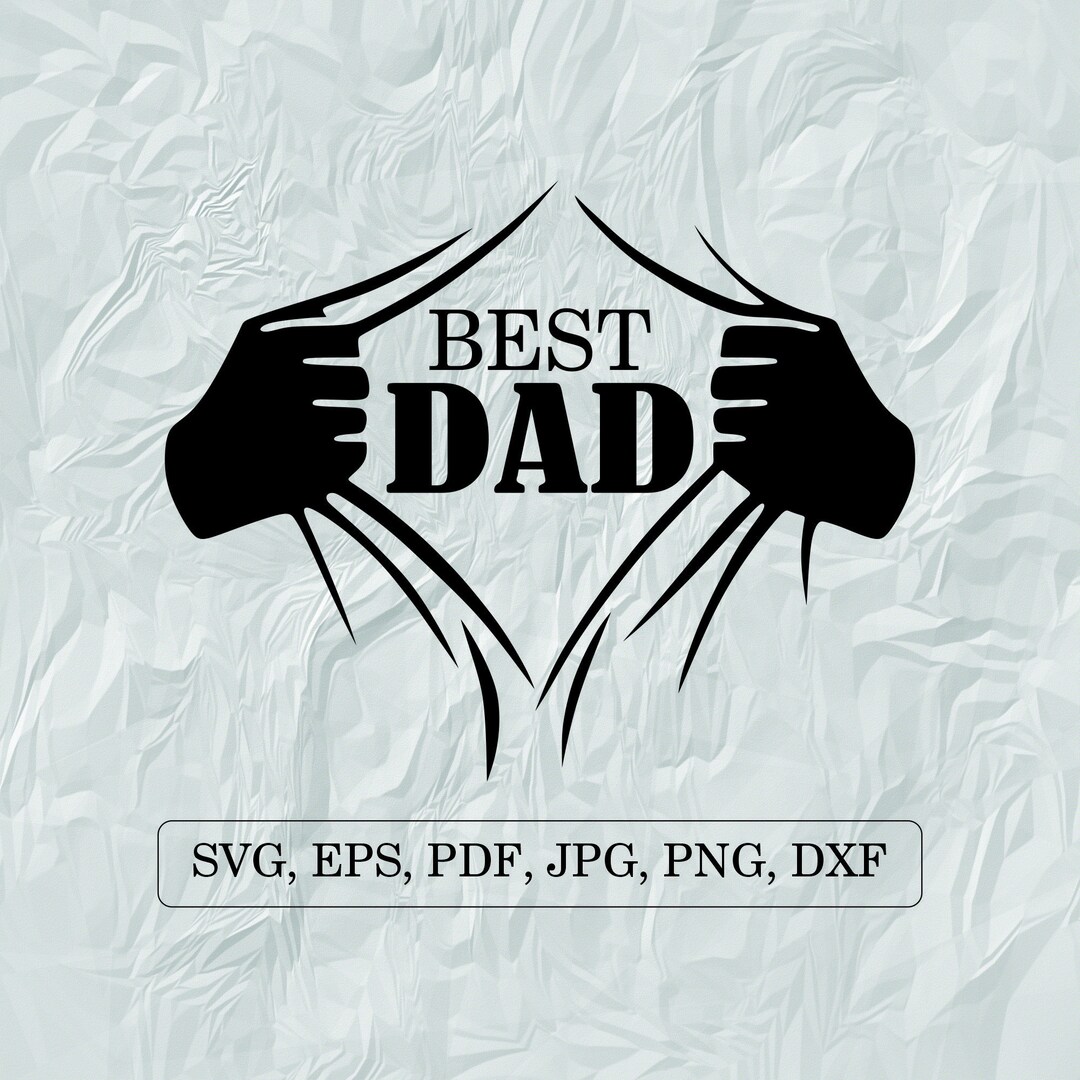 Dad Svg, Best Dad Svg, Est Dad Ever Svg, Dad Life, Gift for Dad, Dad ...