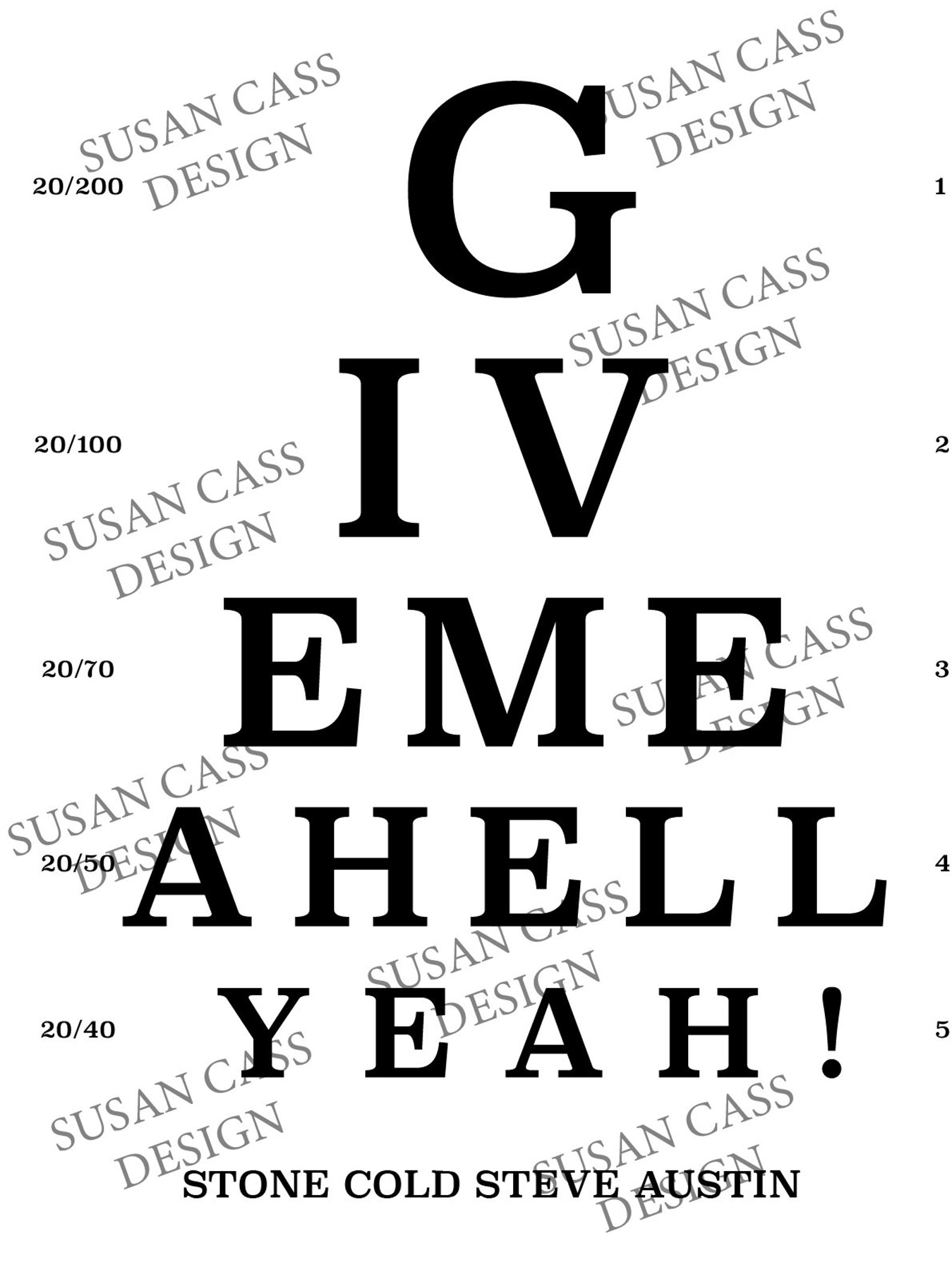 Give Me a Hell Yeah Eye Chart SVG, Vision Test, Stone Cold Steve Austin ...