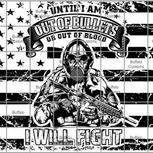 Freedom Flag Fight Out of Bullets Engrave Wrap File SVG for 40oz 20oz ...