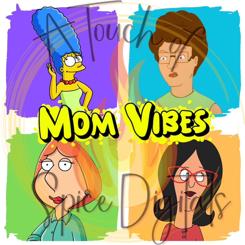 Mom Vibes PNG/JPG Sublimation Digital Download Animated Mom - Etsy