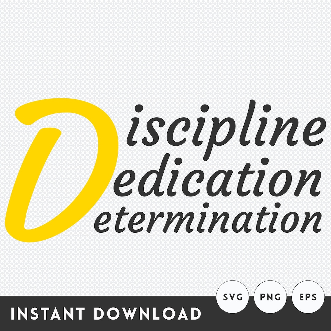 Discipline Dedication Determination Printable Instant Download - Etsy