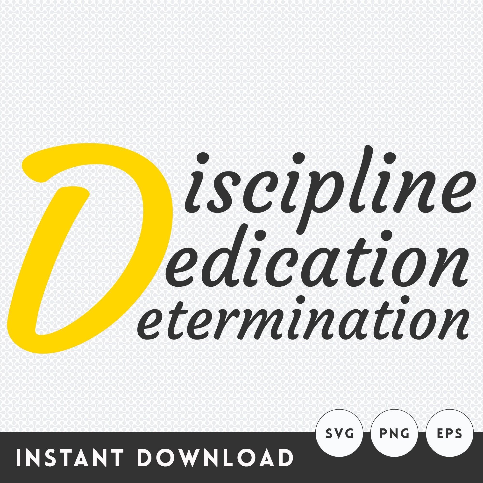 Discipline Dedication Determination Printable Instant Download - Etsy