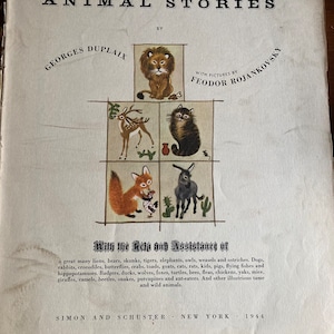 Animal Stories, 1944 First Edition, by Georges Duplaix, Pictures by ...