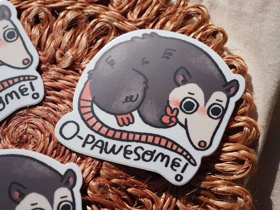 Opossum Sticker: O-pawesome Waterproof Vinyl Decal - Etsy