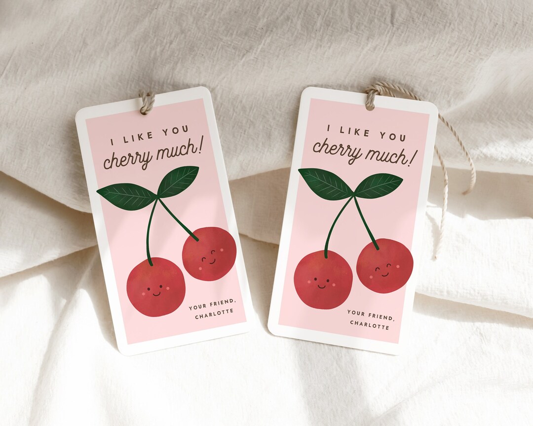 Editable Cherry Valentine Gift Tag I Like You Cherry Much Gift Tag ...