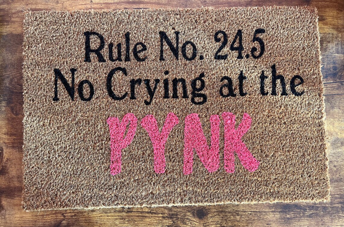 Rule No. 24.5 No Crying at the PYNK Doormat Gifts Front Door - Etsy