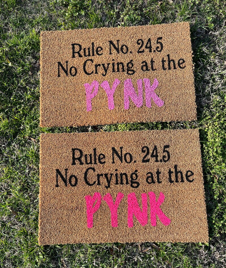 Rule No. 24.5 No Crying at the PYNK Doormat Gifts Front Door - Etsy