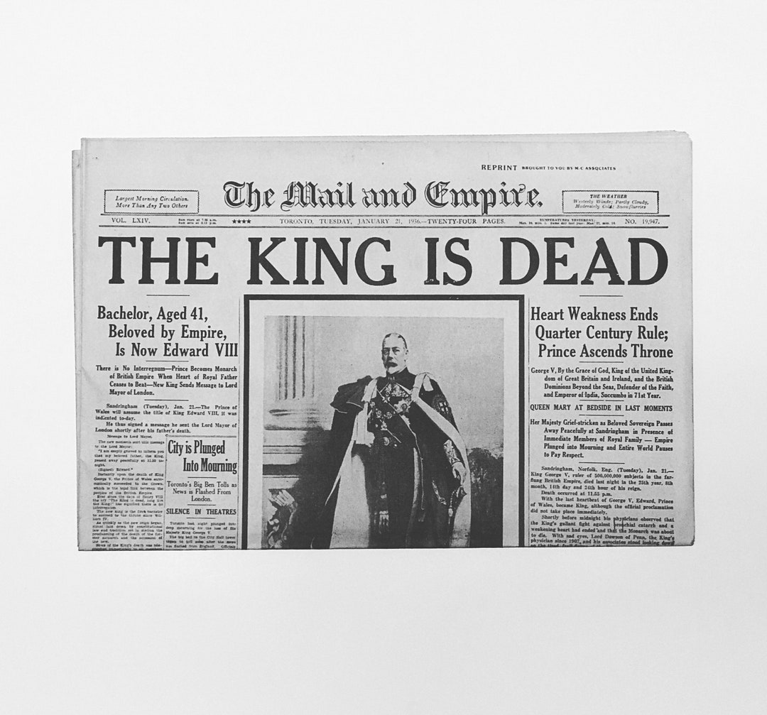 Newspaper Reprint - King George V: "the King is Dead," the Mail and ...