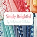 Delight Quilt Kit Features Simply Delightful Fabric Collection by ...