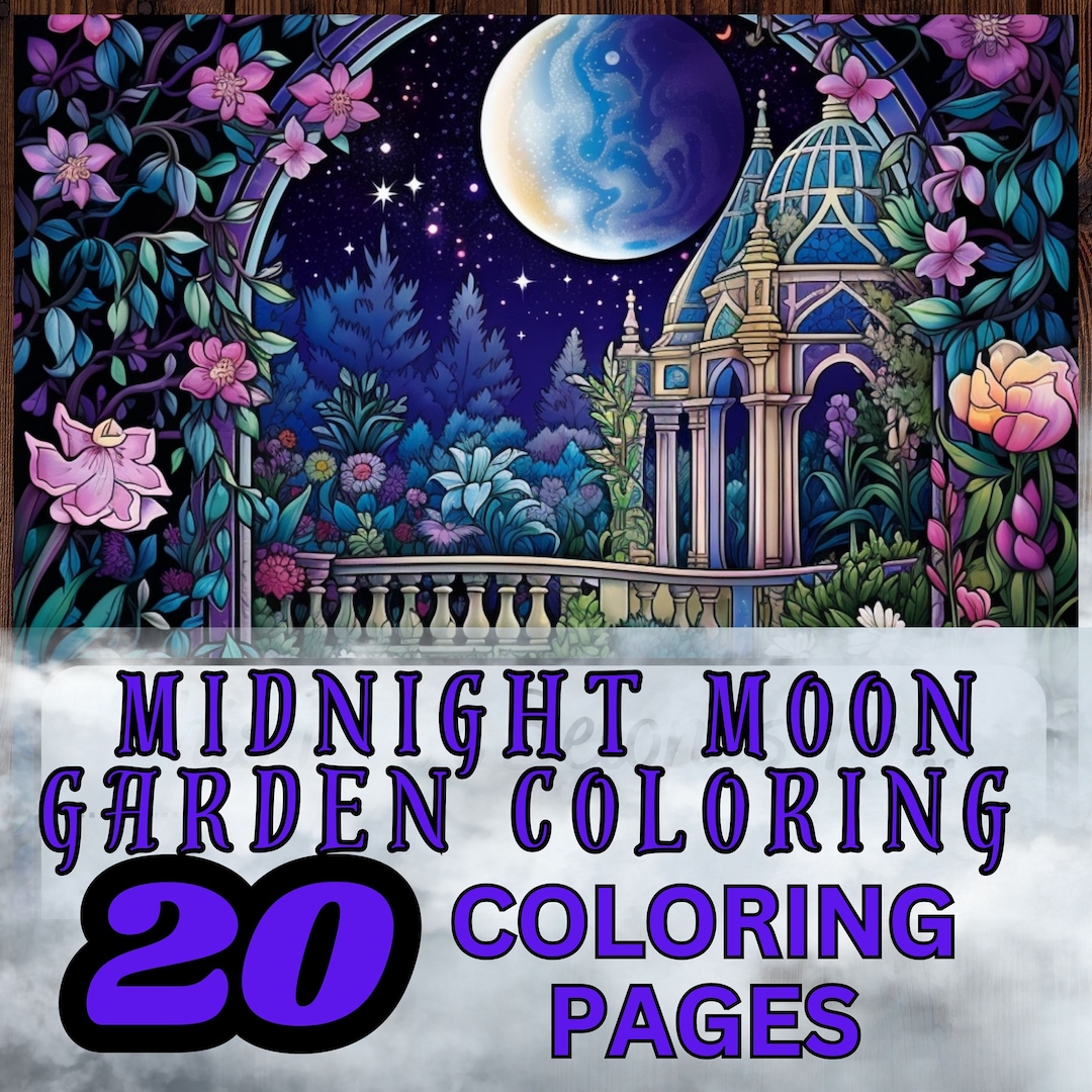 Midnight Moon Garden Coloring Book for Kids & Adults, Moon Coloring ...