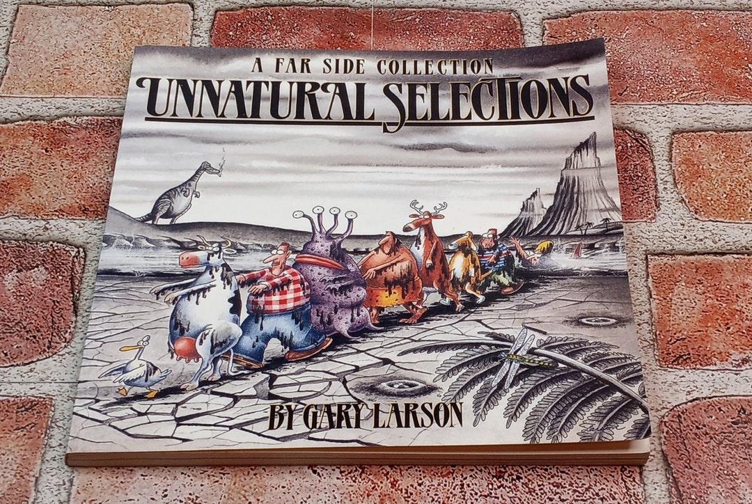 A Far Side Collection: Unnatural Selections by Gary Larson 1991 ...