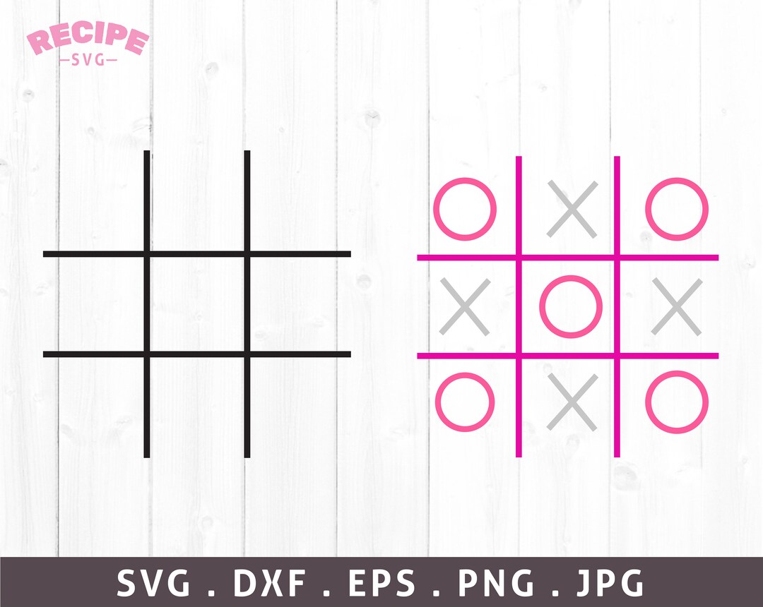 Tic Tac Toe Svg Game Svg Tic Tac Toe Board Svg Tic Tac Toe - Etsy