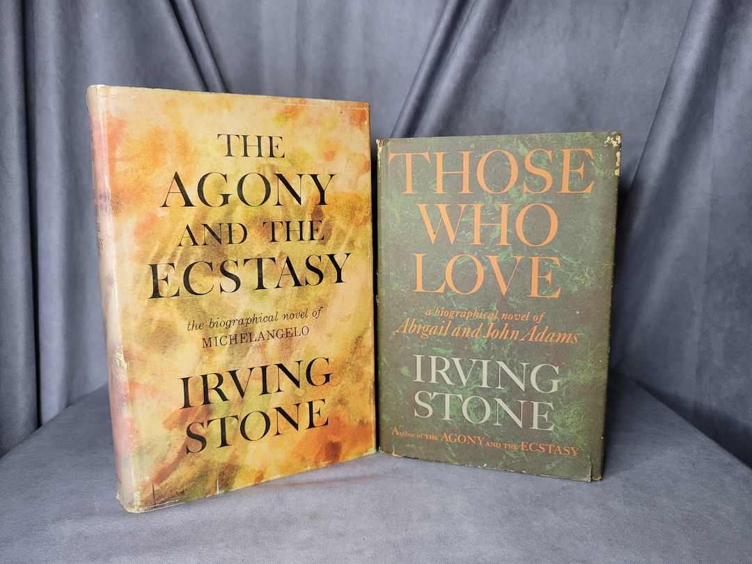 1st Editions of Irving Stone's the Agony and the Ecstasy and those Who ...