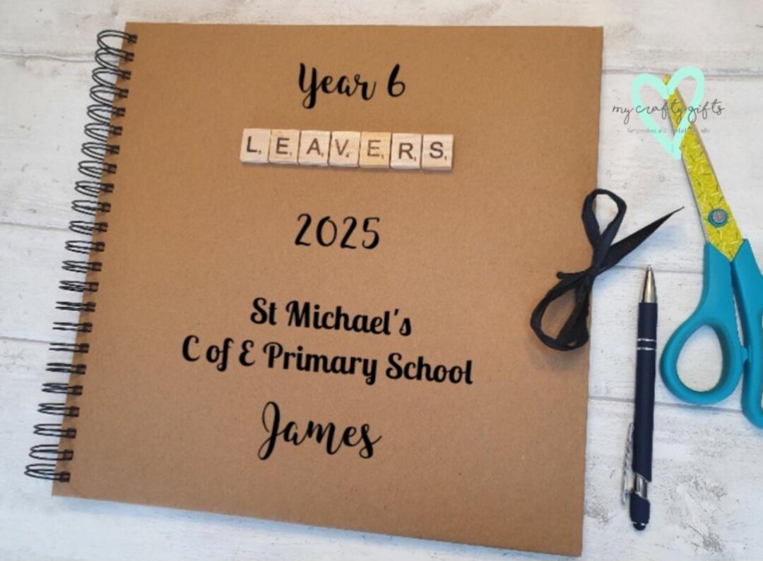 Class of 2025, Year 11, Year 6, P7 Leavers Messages, Memory ...