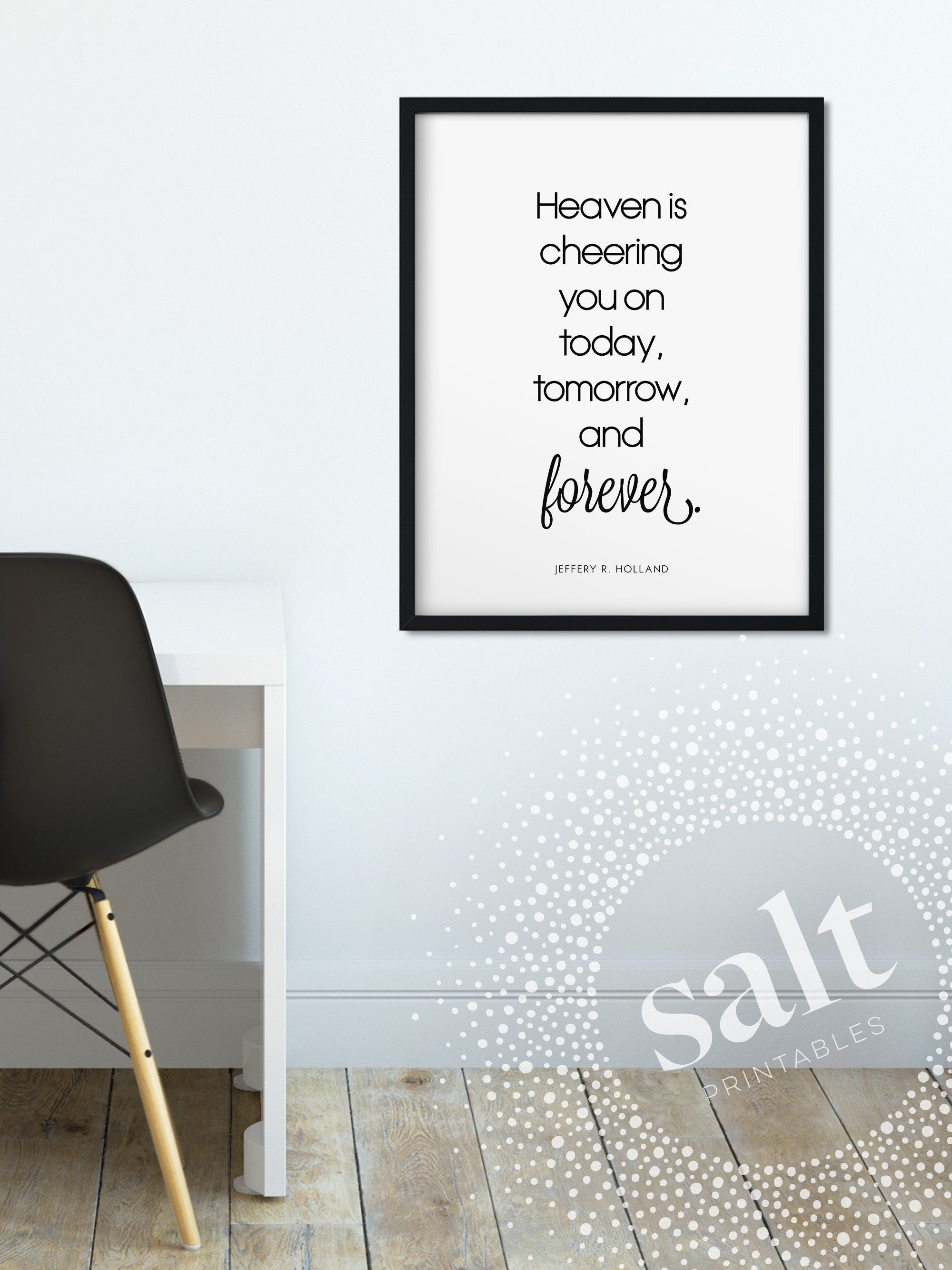 Heaven is Cheering You on Today, Tomorrow, and Forever. Jeffery R ...