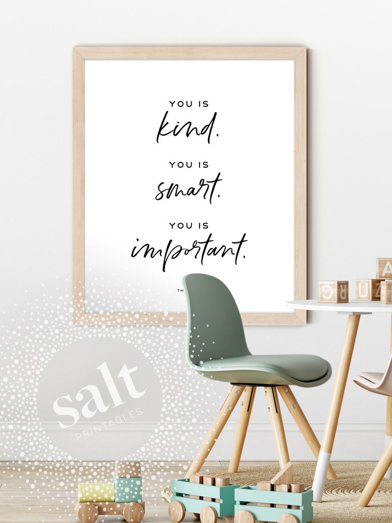 You is kind. You is smart. You is important The Help Movie | Etsy