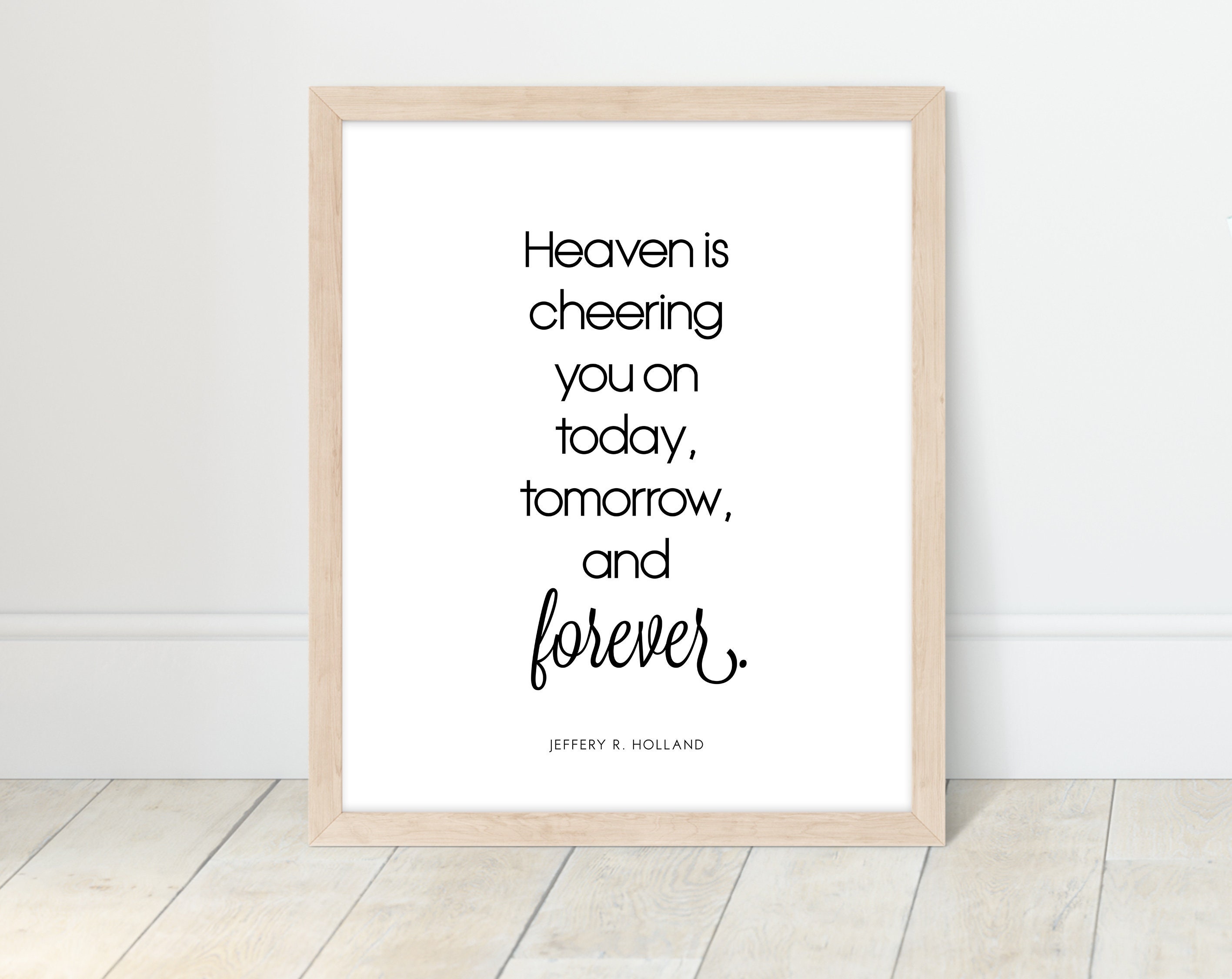Heaven is Cheering You on Today, Tomorrow, and Forever. Jeffery R ...