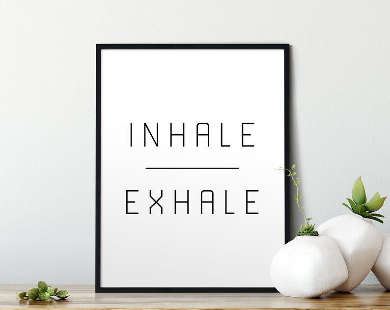 Inhale Exhale Print, Instant Download Printable Art, Motivation Wall ...