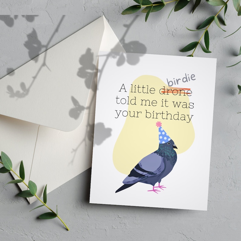 Pigeon Birthday Card 4.25" X 5.5" - Blank Greeting Card - Birds Aren't ...
