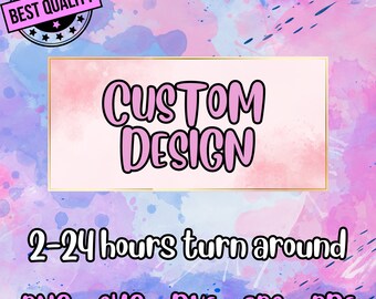 Custom SVG, Custom PNG, Personalized SVG, Custom Cricut File, Custom ...