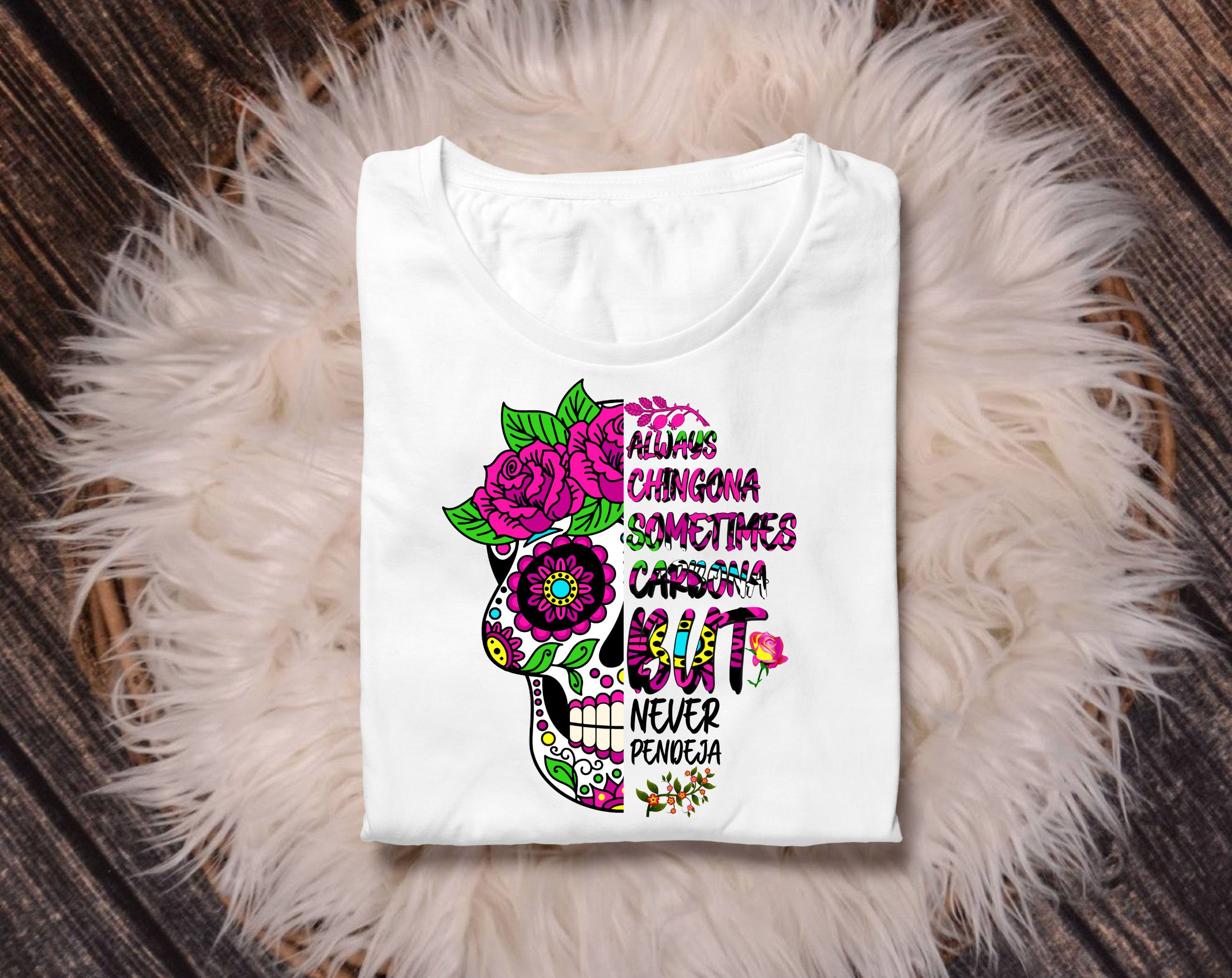 Latin Girl Always Chingona Sometimes Cabrona but Never - Etsy