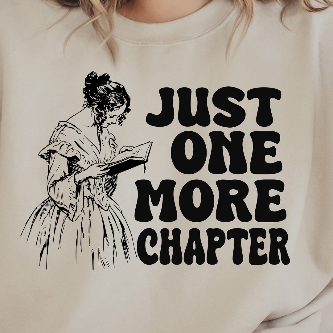 Just One More Chapter SVG PNG, Reading Teacher Svg, Book Lover Svg ...